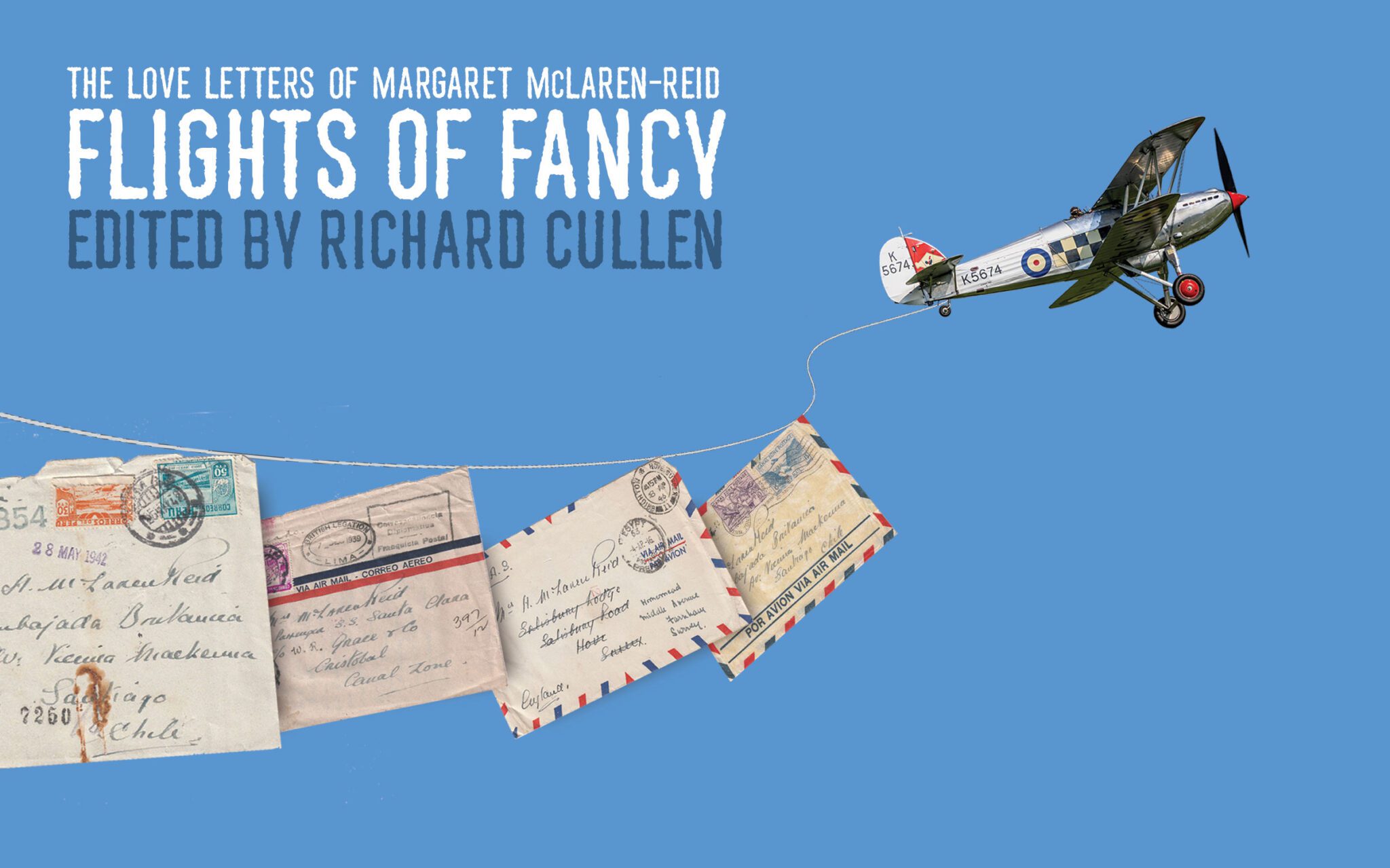 Flights of Fancy: The Love Letters of Margaret McLaren-Reid - Envelope ...